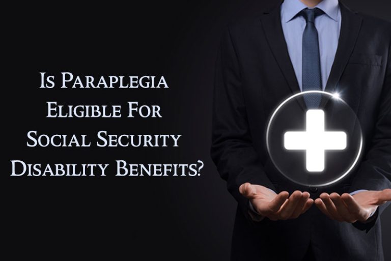 Paraplegia May Be Eligible for SSDI Benefits